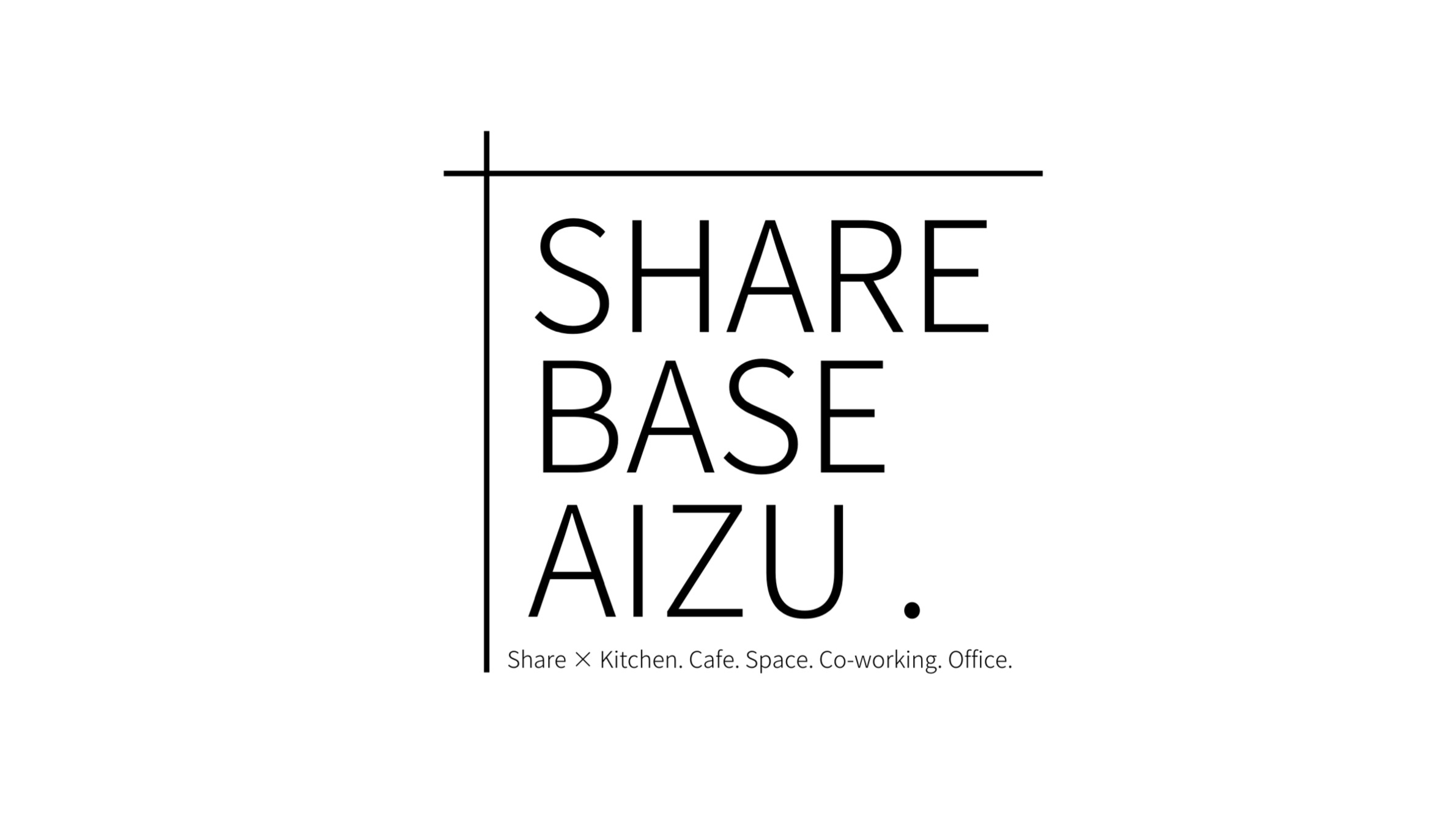 SHARE BASE Aizu 公式HPをオープンしました。 | SHARE BASE Aizu
